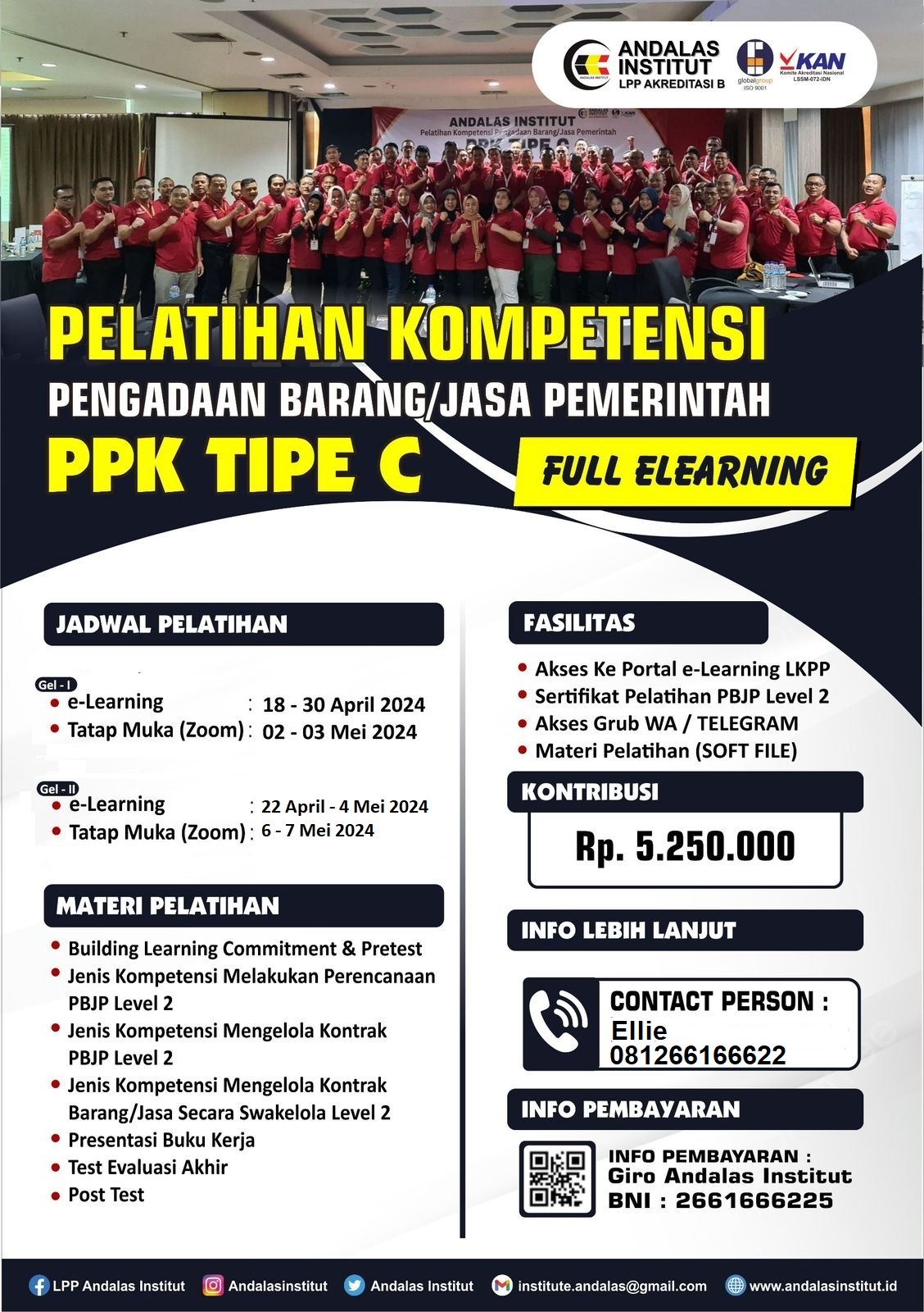 Jadwal Pelatihan Kompetensi Pengadaan Barang/Jasa Pemerintah untuk PPK Tipe C (Metode Full ...