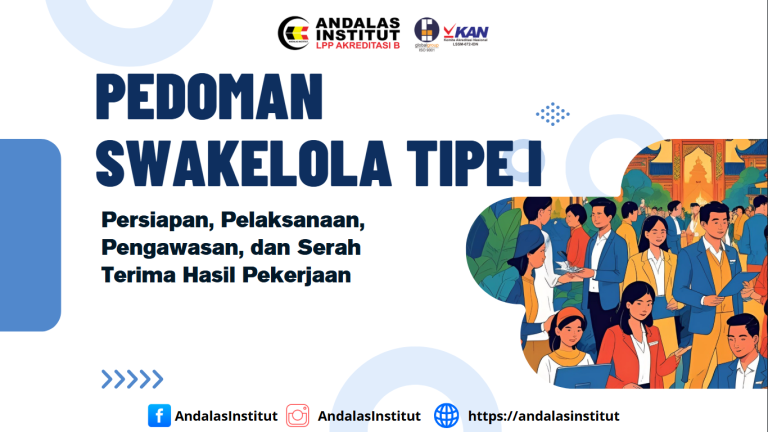 PEDOMAN SWAKELOLA TIPE I – Andalas Institut