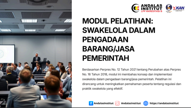 Swakelola dalam Pengadaan Barang/Jasa Pemerintah – Andalas Institut